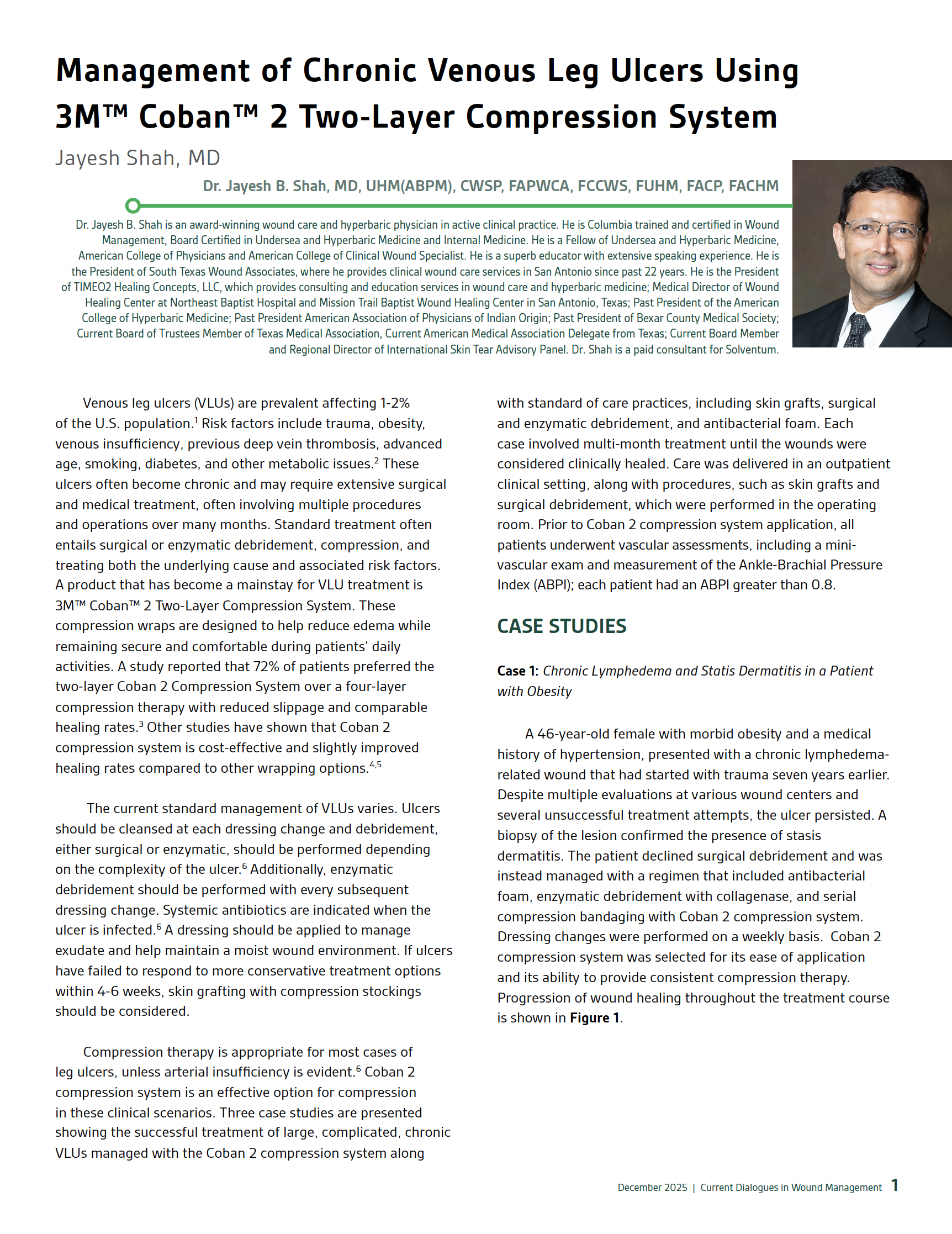 Management of Chronic Venous Leg Ulcers Using 3M™ Coban™ 2 Two-Layer ...